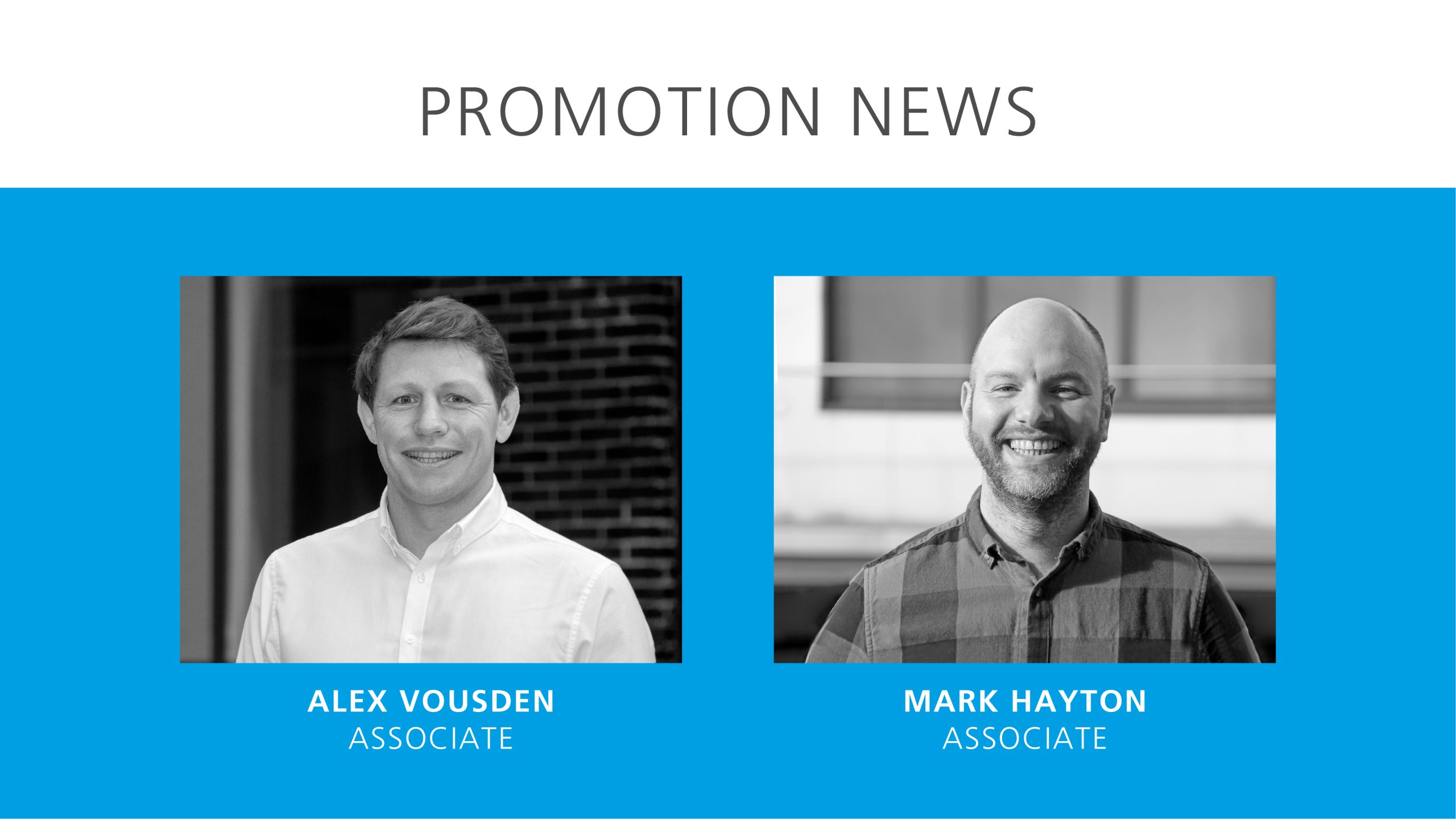 Alex Vousden and Mark Hayton promoted to Associate Bowman Riley
